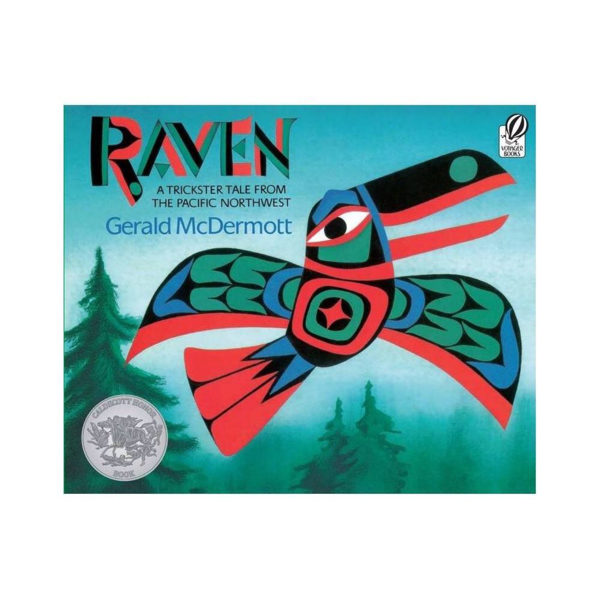 Raven: A Trickster Tale from the Pacific Northwest by Gerald McDermott ...