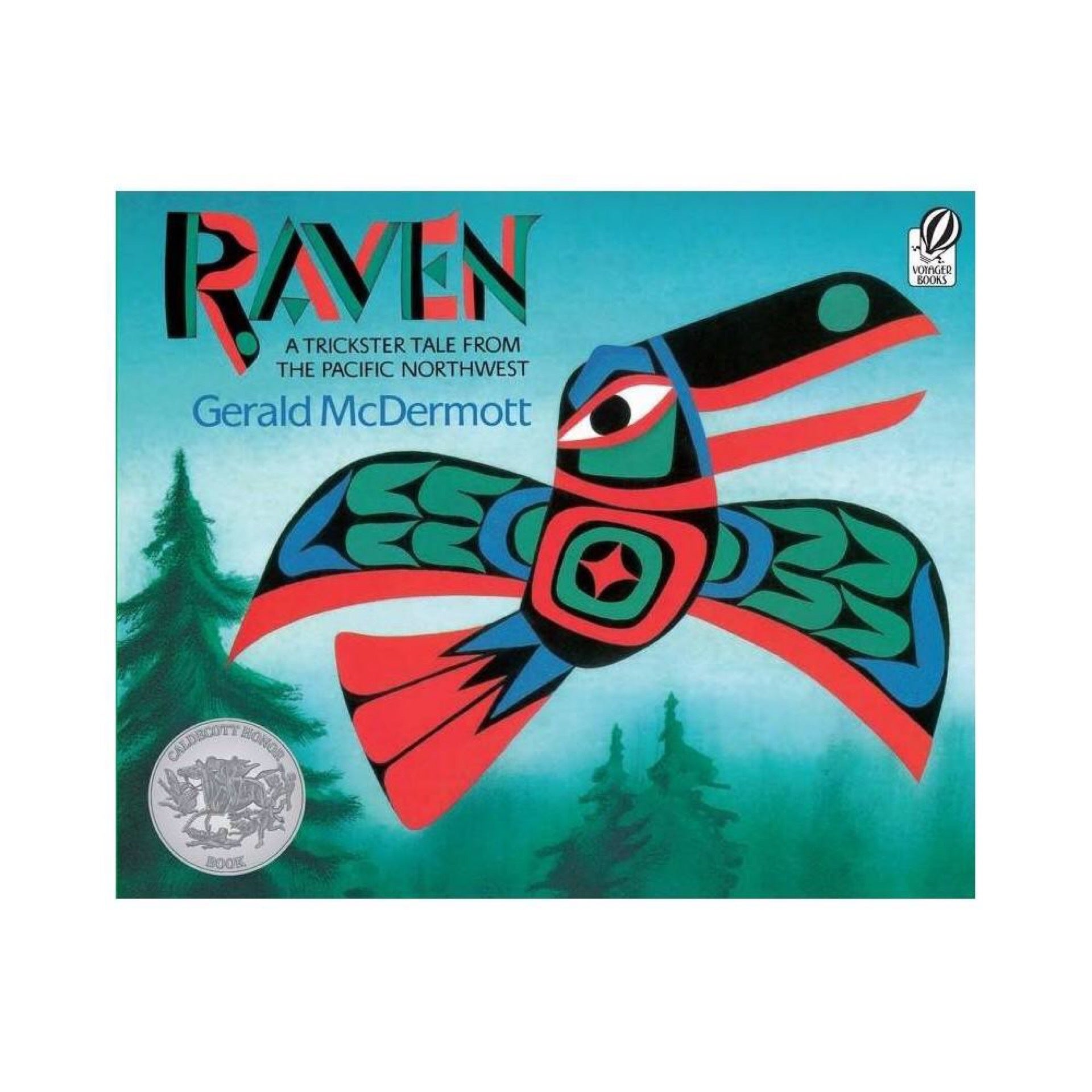 Raven: A Trickster Tale from the Pacific Northwest by Gerald McDermott ...